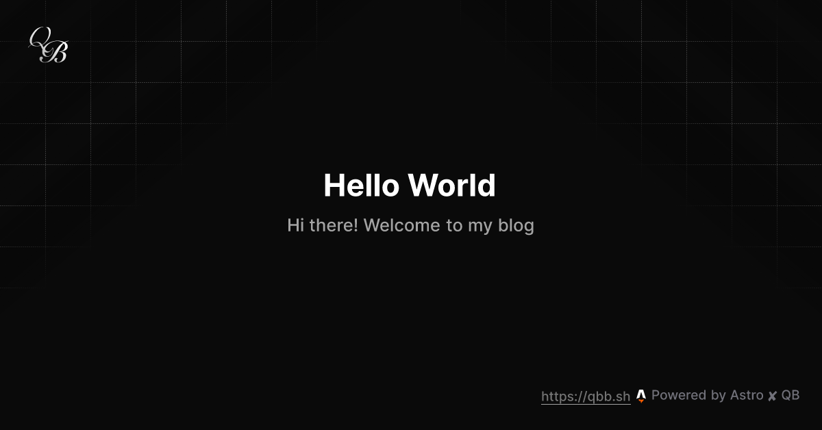 Hello World - Q.Ben Zheng