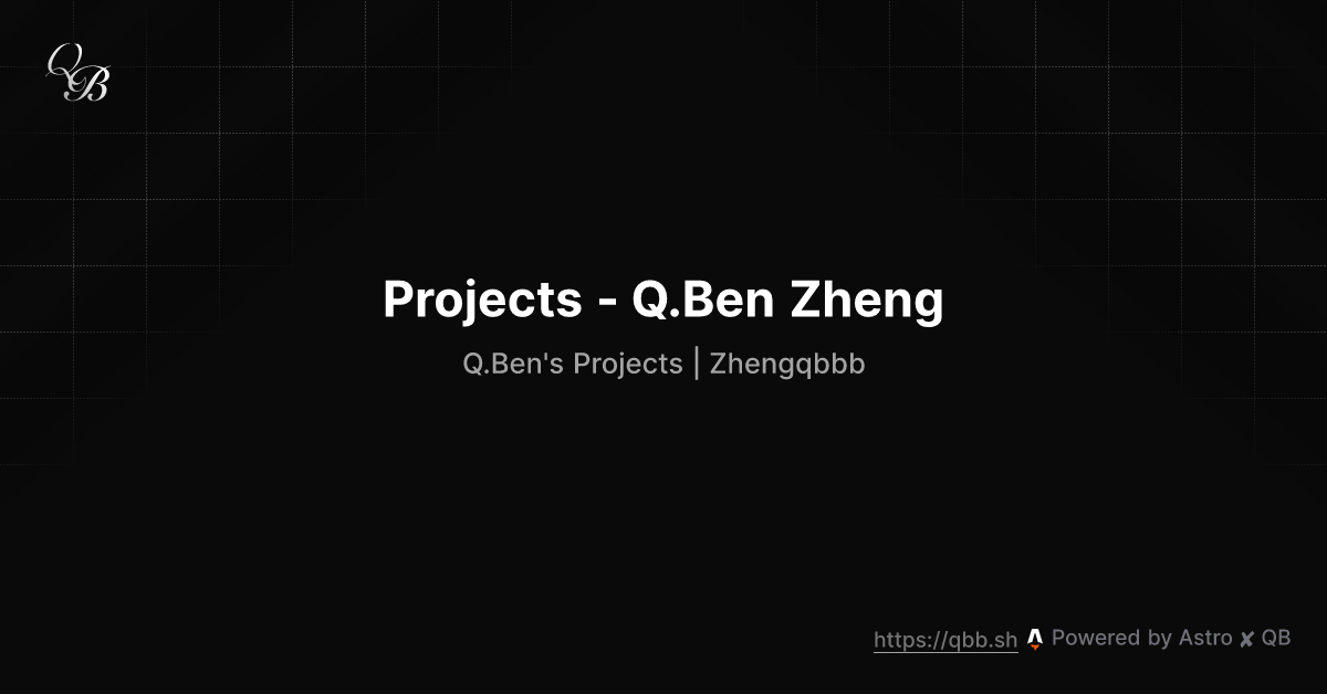 Projects - Q.Ben Zheng
